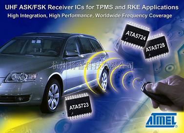 嵌入式系统/ARM技术中的Atmel推出面向TPMS和RKE应用的超高频ASK/FSK接收器 - 将睿