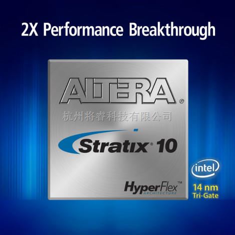 Altera发布面向14 nm Stratix 10 FPGA和SoC设计 - 将睿