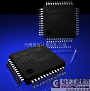 新日本无线发放内置功率放大器语音开关样品 - 将睿